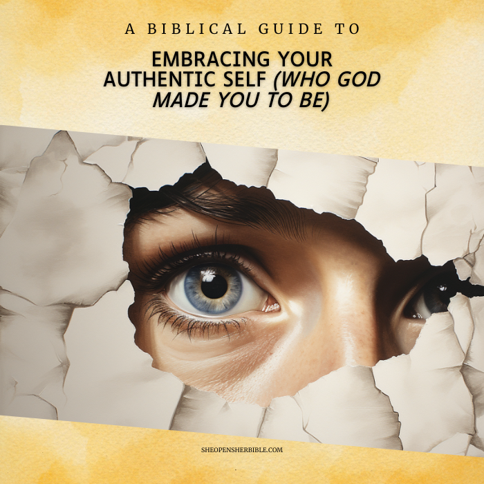 Embrace Your Authentic Self: A Guided 31-Page Bible Study – She Opens ...